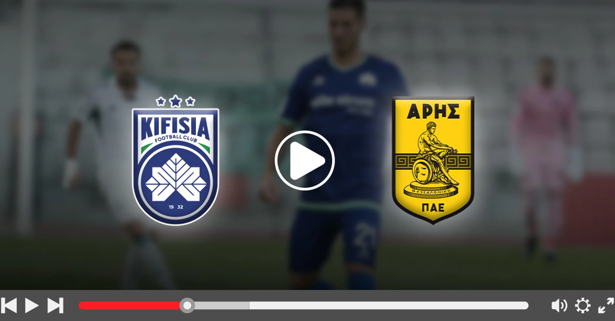 ΚΗΦΙΣΙΑ - ΑΡΗΣ LIVE STREAMING* (Ώρα/Κανάλι)